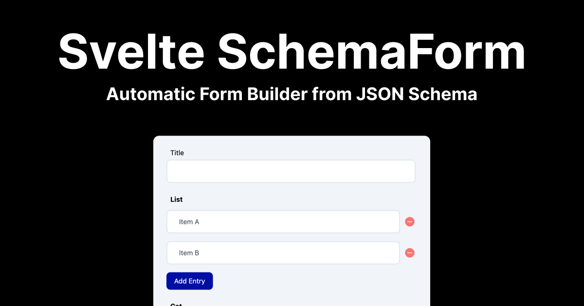 Svelte Schemaform Automatic Form Builder From Json Schema 